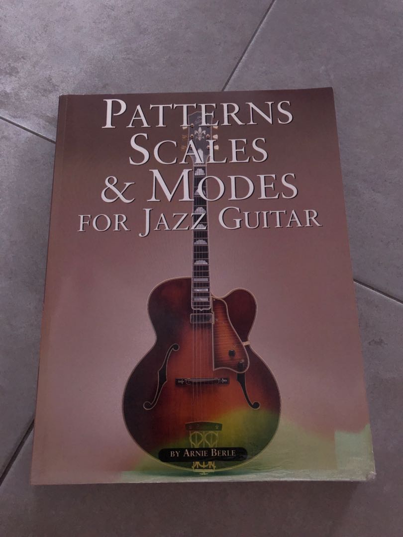Patterns scales & modes for jazz guitar by Arnie Berle, Hobbies & Toys ...