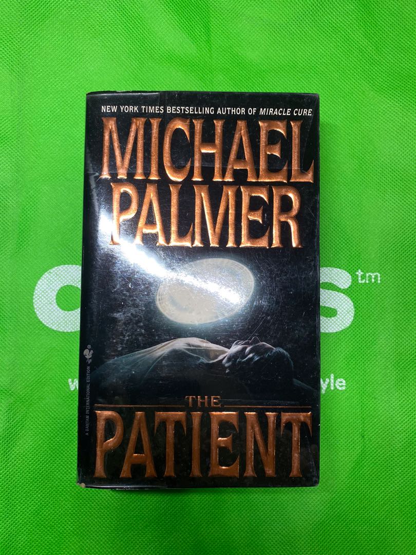 THE PATIENT | MICHAEL PALMER, Hobbies & Toys, Books & Magazines, Fiction & Non-Fiction on Carousell