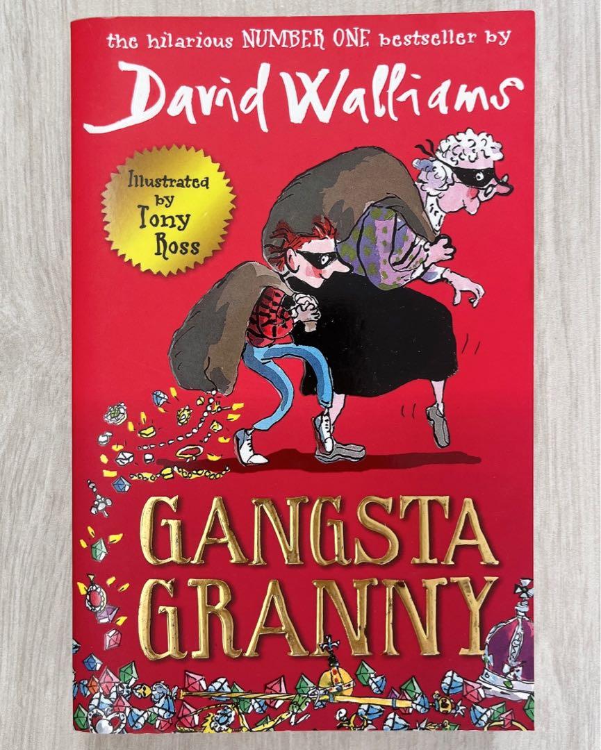 英文書 Gangsta Granny / David Walliams, 興趣及遊戲, 書本 & 文具, 小說及非小說 - Carousell