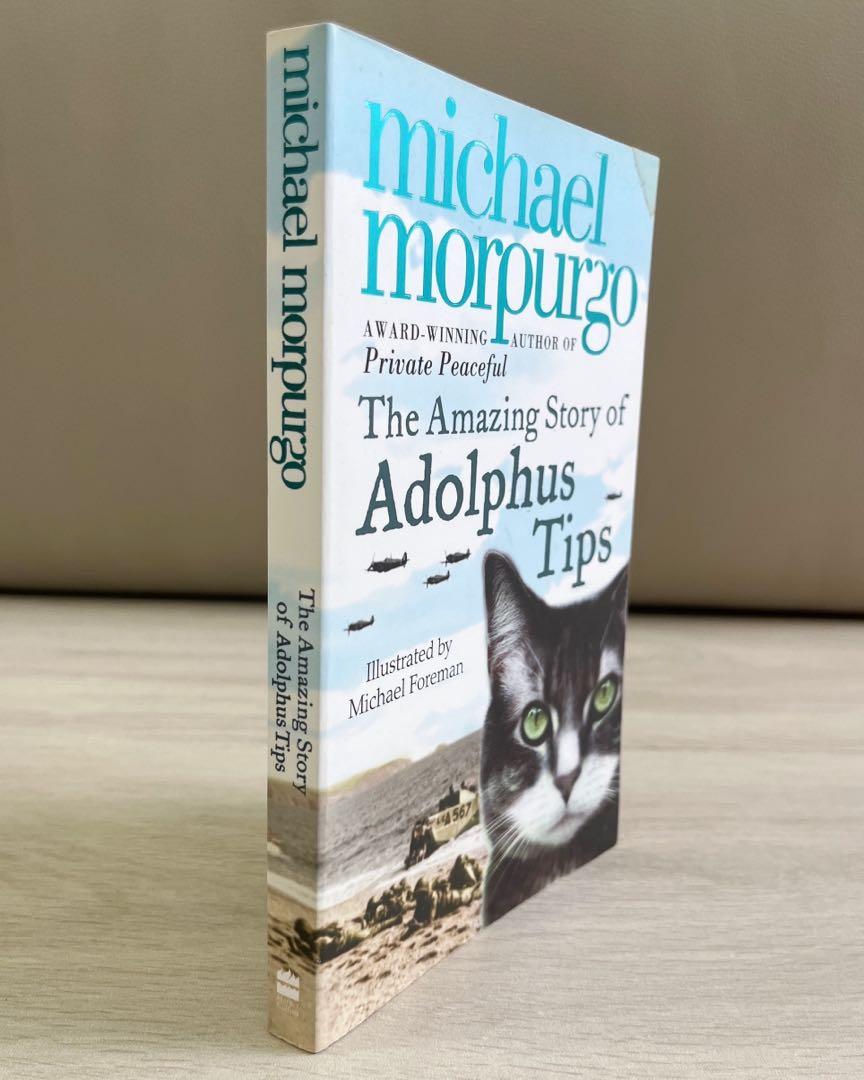 英文書 The Amazing Story of Adolphus Tips / Michael Morpurgo, 興趣及遊戲, 書本 ...
