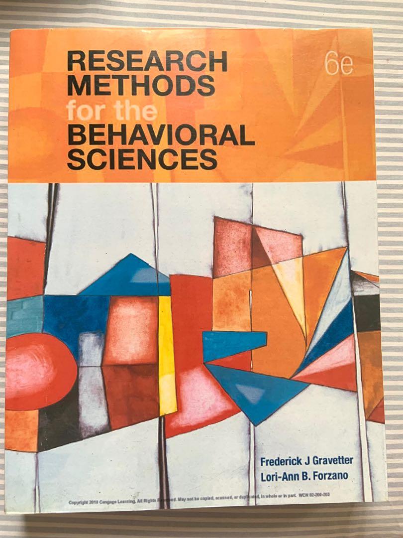 Research Methods for the Behavioral Sciences (6th Ed) by Gravetter and ...