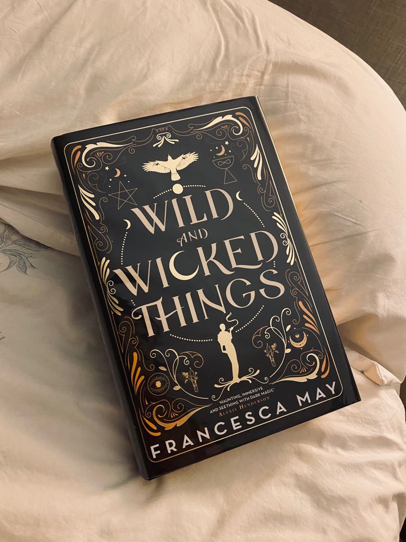 Wild and Wicked Things by Francesca May [GOLDSBORO GSFF SIGNED AND ...
