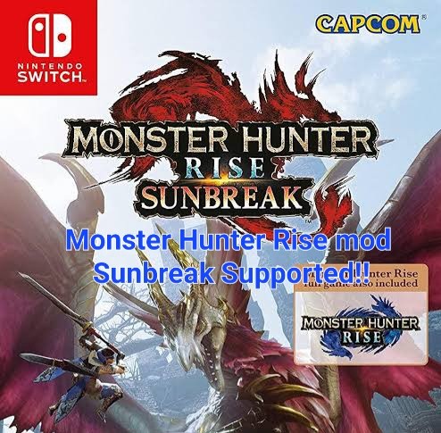 MONSTER HUNTER RISE SUNBREAK MOD, Video Gaming, Video Games, Nintendo ...