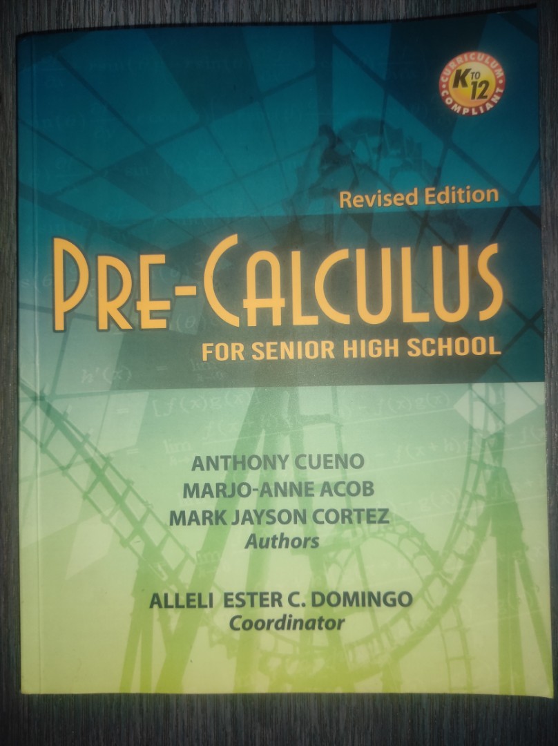 Pre - Calculus for SHS revised edition Grade 11, Hobbies & Toys, Books ...