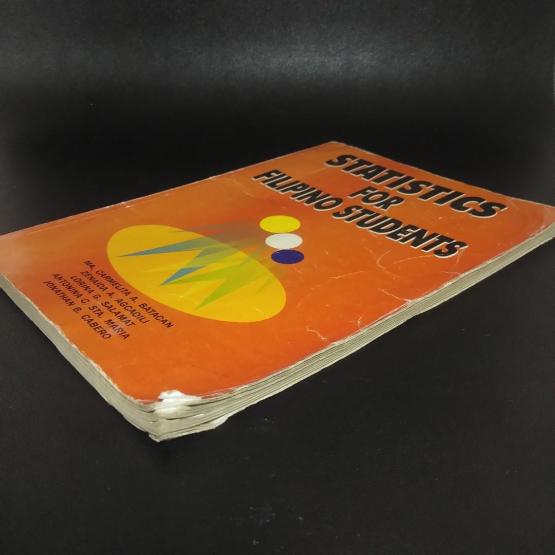 Statistics for Filipino Students by Ma. Carmelita A. Batacan, Zenaida A ...