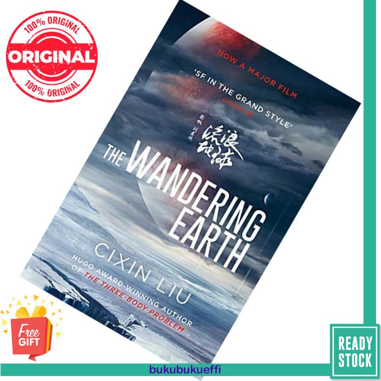 The Wandering Earth by Liu Cixin, Hobbies & Toys, Books & Magazines ...