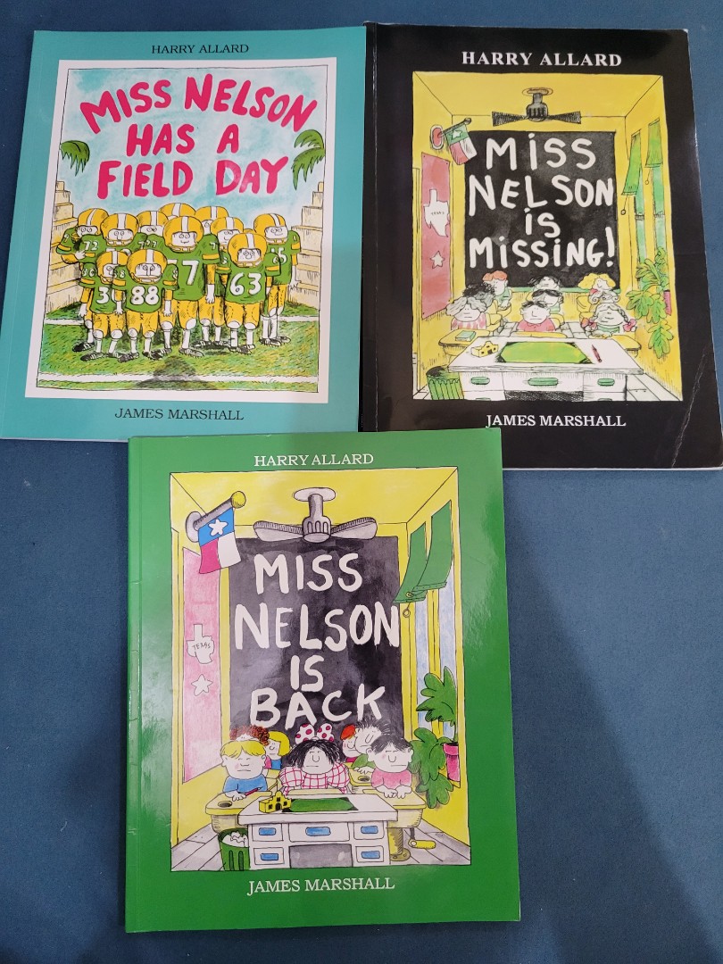 Miss Nelson is missing Miss Nelson is back Miss Nelson has a field day ...