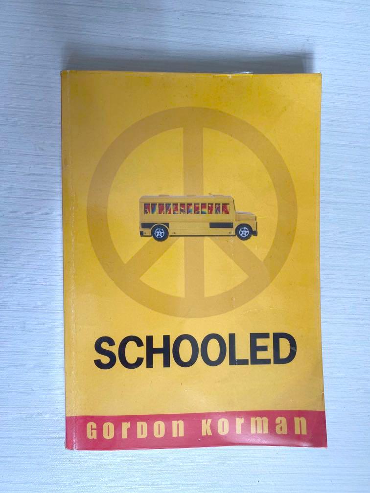 Schooled by Gordon Korman, 興趣及遊戲, 書本 & 文具, 小說 & 故事書 - Carousell