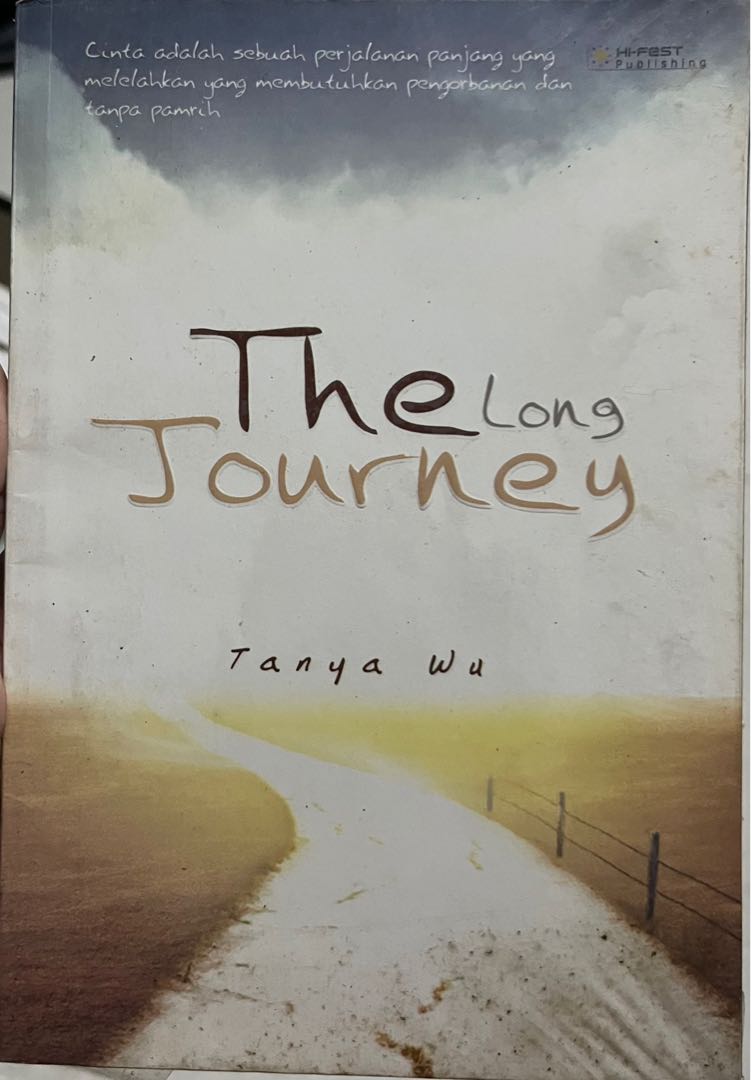 THE LONG JOURNEY - TASYA WU, Buku & Alat Tulis, Buku di Carousell