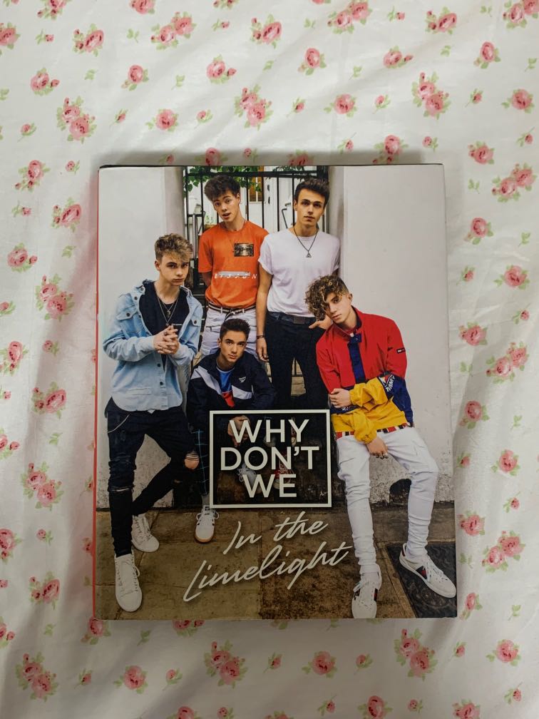 Why dont we : in the limelight book, Hobbies & Toys, Books & Magazines ...