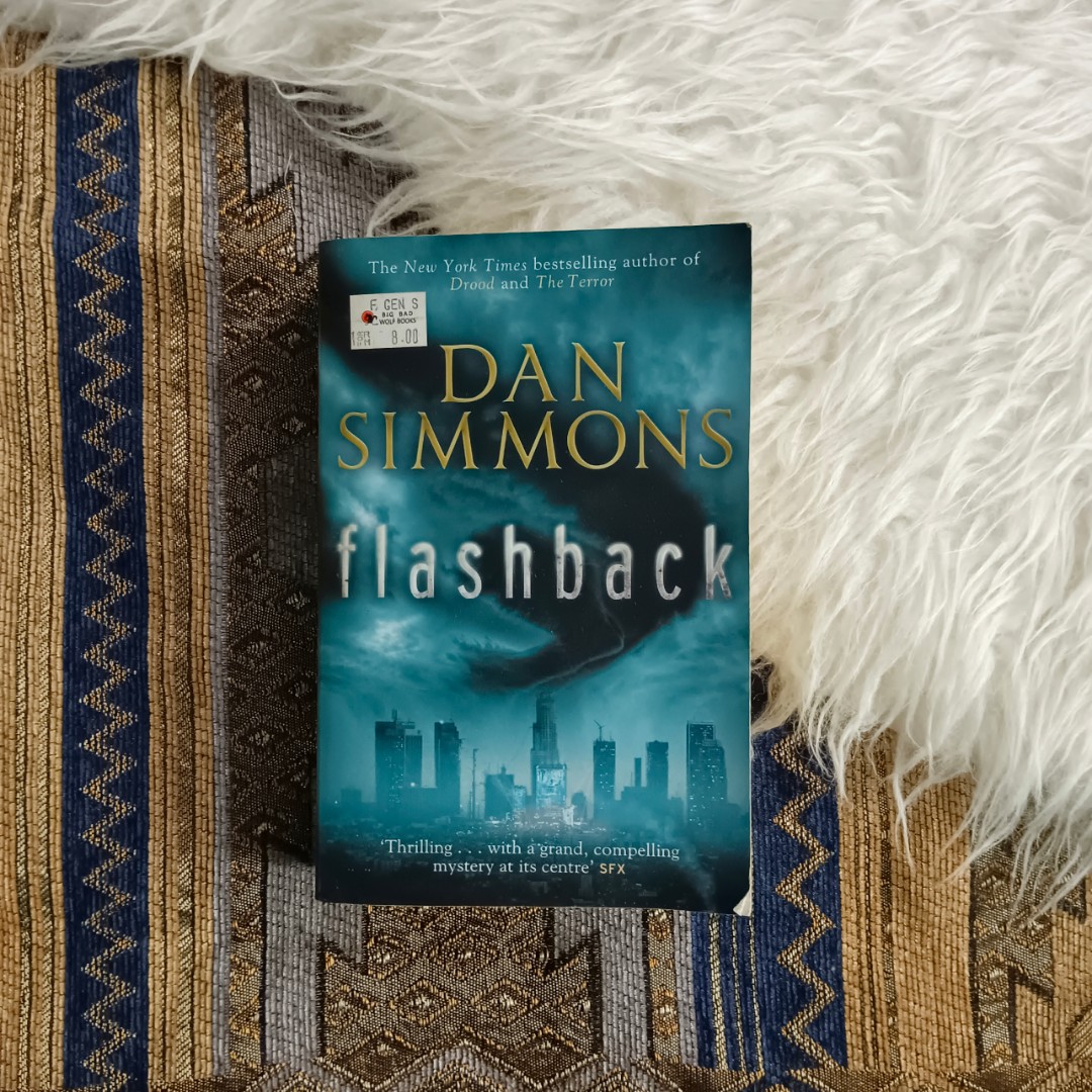 Dan Simmons - Flashback, Hobbies & Toys, Books & Magazines, Storybooks ...