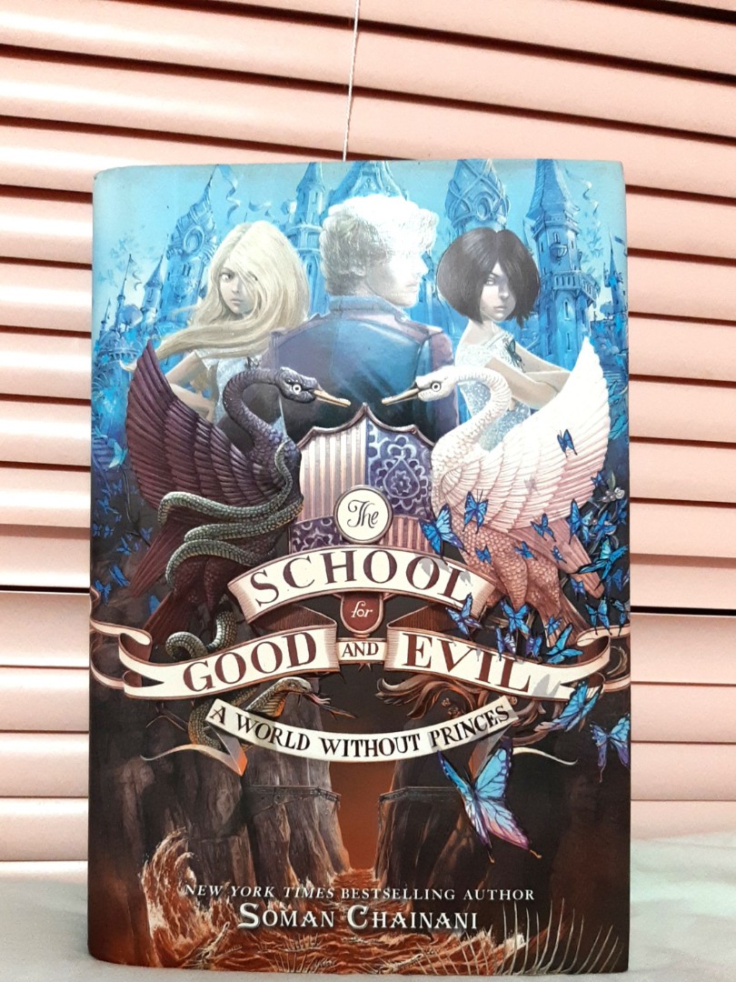The School for Good and Evil, A World Without Princes (Hardbound!) By ...
