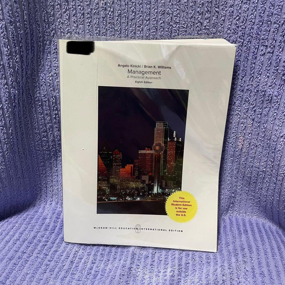 Management: A Practical Approach (Eighth Edition) - Angelo Kinicki ...