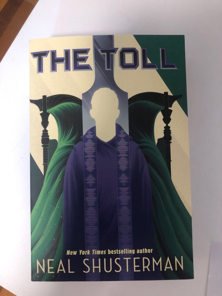 The Toll by Neal Shusterman, 興趣及遊戲, 書本 & 文具, 小說及非小說 - Carousell