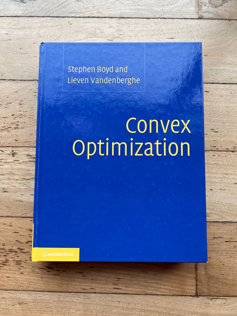 Convex Optimization - Stephen Boyd and Lieven Vandenberghe, Hobbies & Toys, Books & Magazines ...