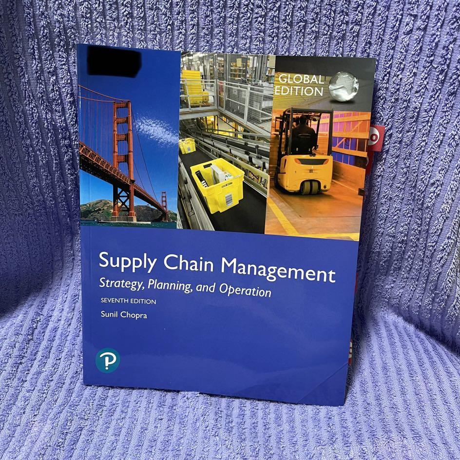 Supply Chain Management: Strategy, Planning, and Operation (Seventh ...