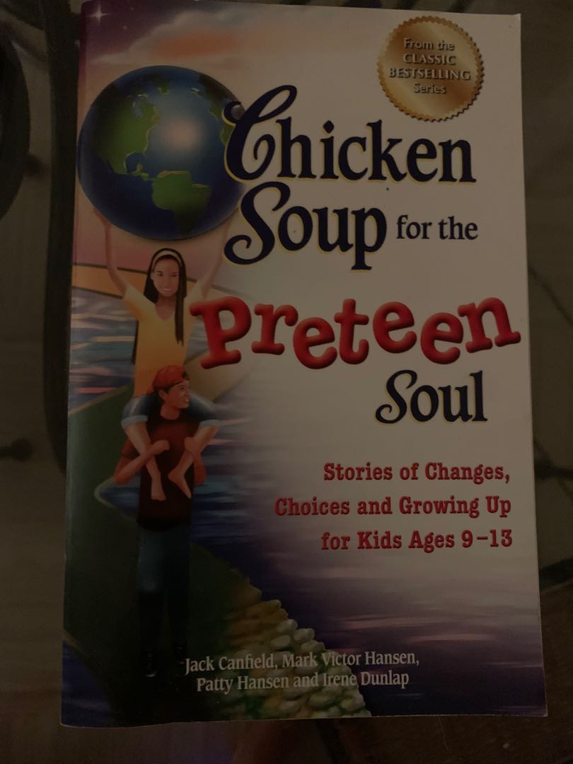 Chicken soup for the preteen soul, Hobbies & Toys, Books & Magazines ...