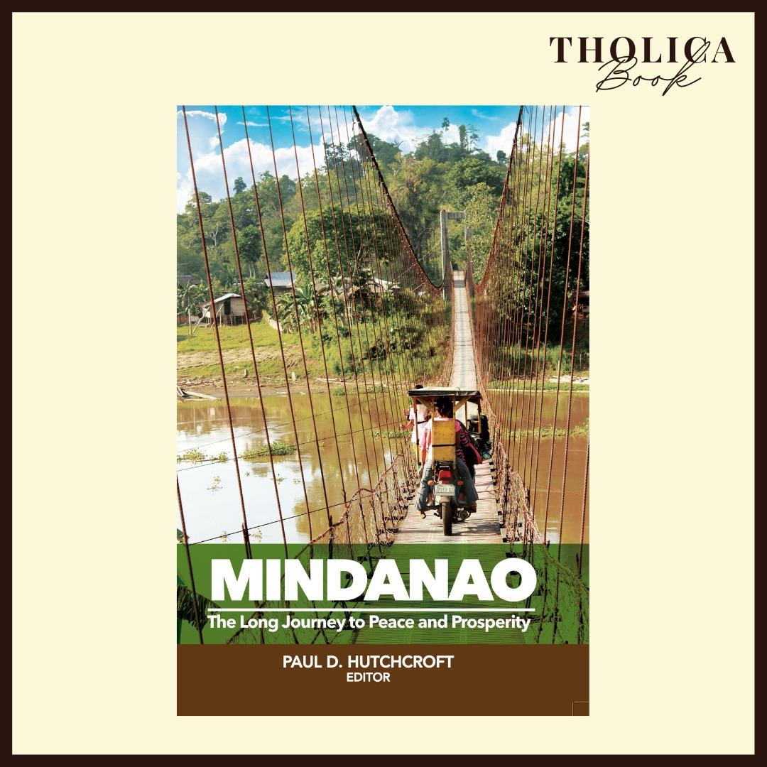 Mindanao: The Long Journey to Peace and Prosperity Author: Paul D ...