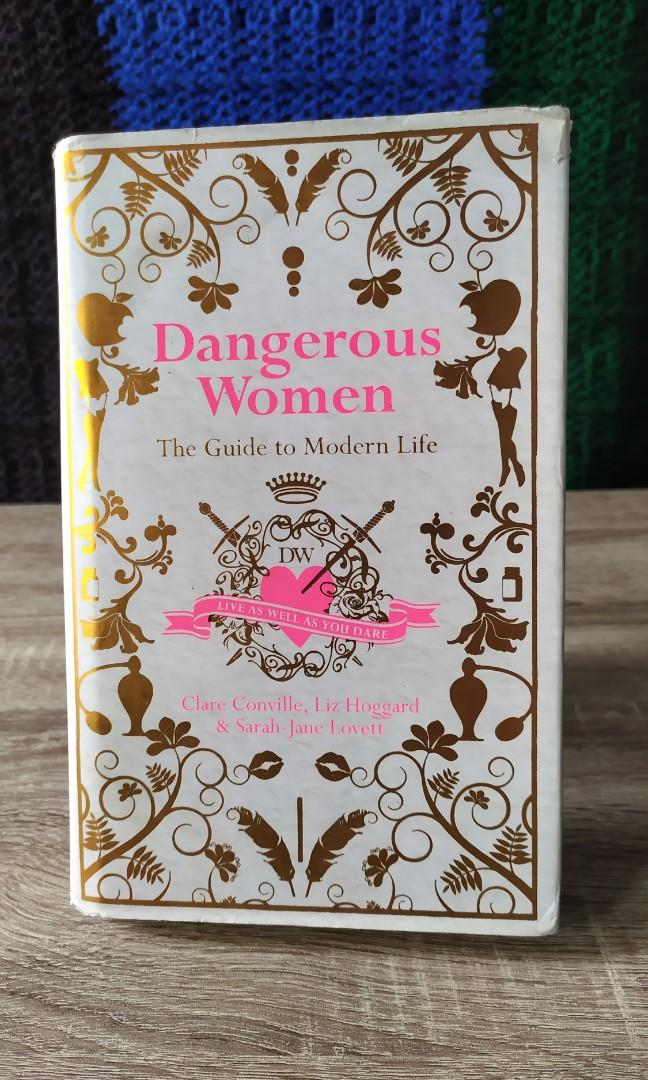 Dangerous Women by Clare Conville, Liz Hoggard and Sarah-Jane Lovett ...