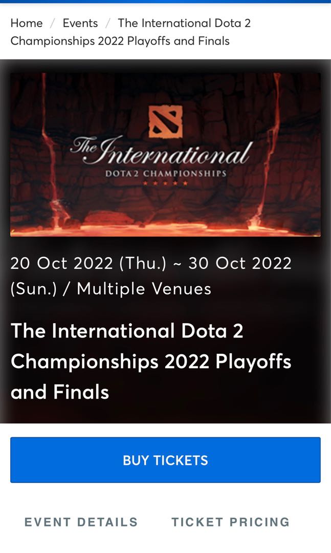Dota2 TI Finals ticket sell me, Tickets & Vouchers, Event Tickets on ...
