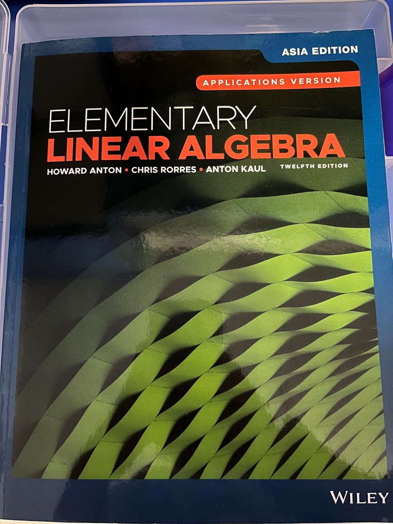 Elementary Linear Algebra, Applications Version, 12th Edition, Asia ...