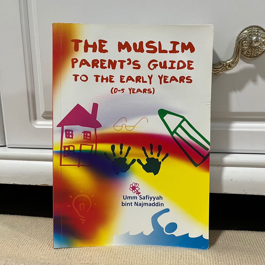 The Muslim Parent’s Guide to The Early Years, Hobbies & Toys, Books ...