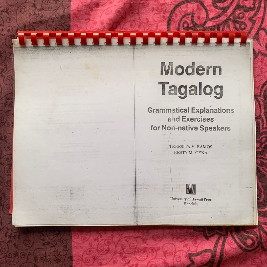 Modern Tagalog: Grammatical Explanations and Exercises for Non-native ...