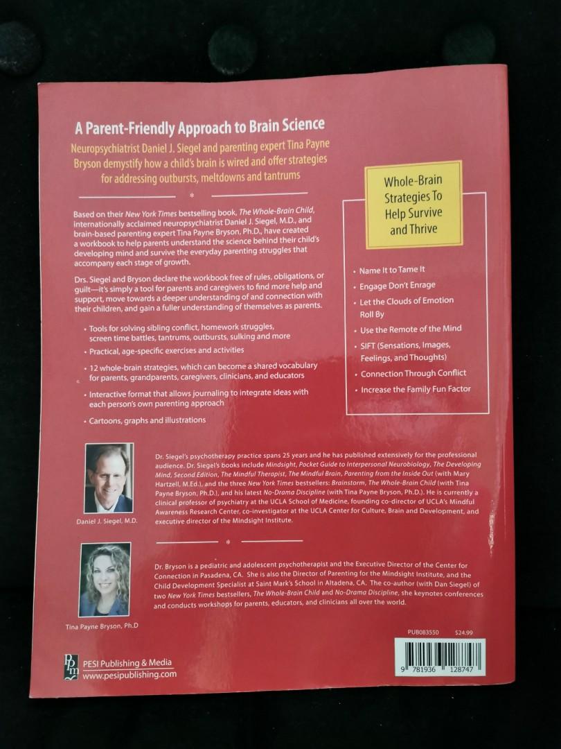The Whole-Brain Child Workbook by Siegel, Daniel J./ Payne, Tina ...