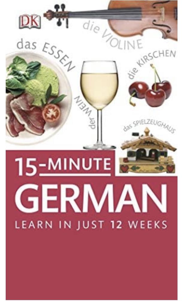 15 Minute German - Learn German, German for Beginners, Dummies, German ...
