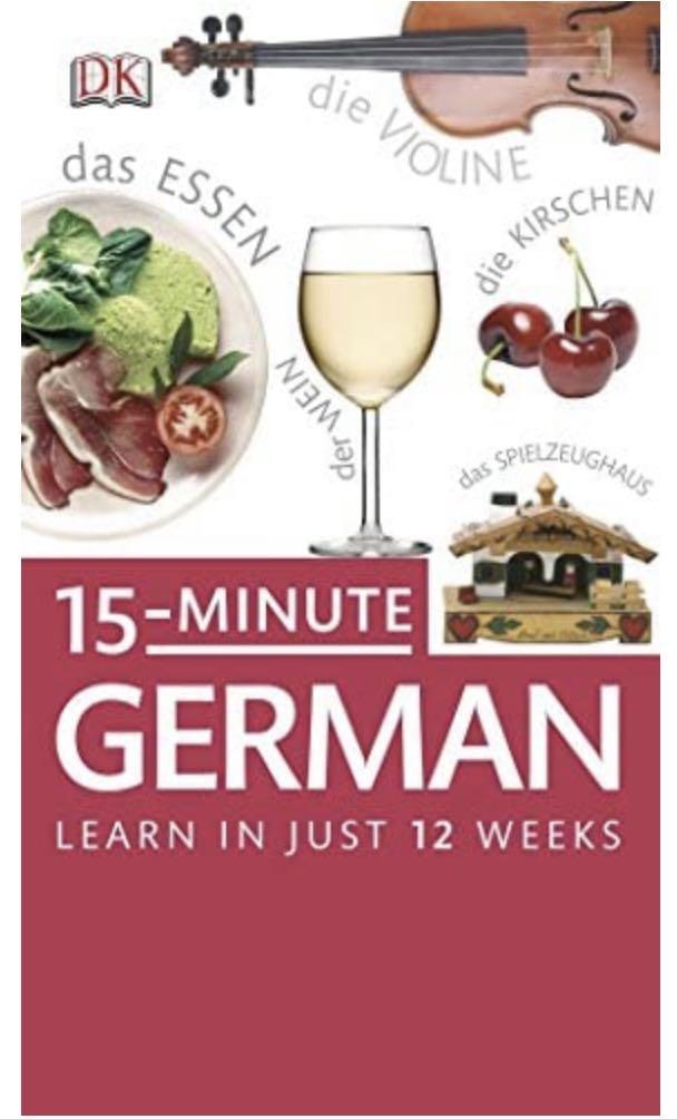 15 Minute German - Learn German, German for Beginners, Dummies, German ...
