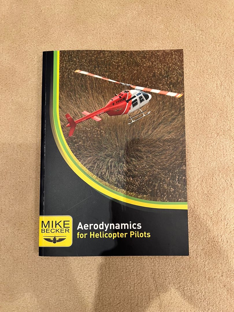 Aerodynamics for Helicopter Pilots (Mike Becker), 興趣及遊戲, 書本 & 文具, 教科書 ...