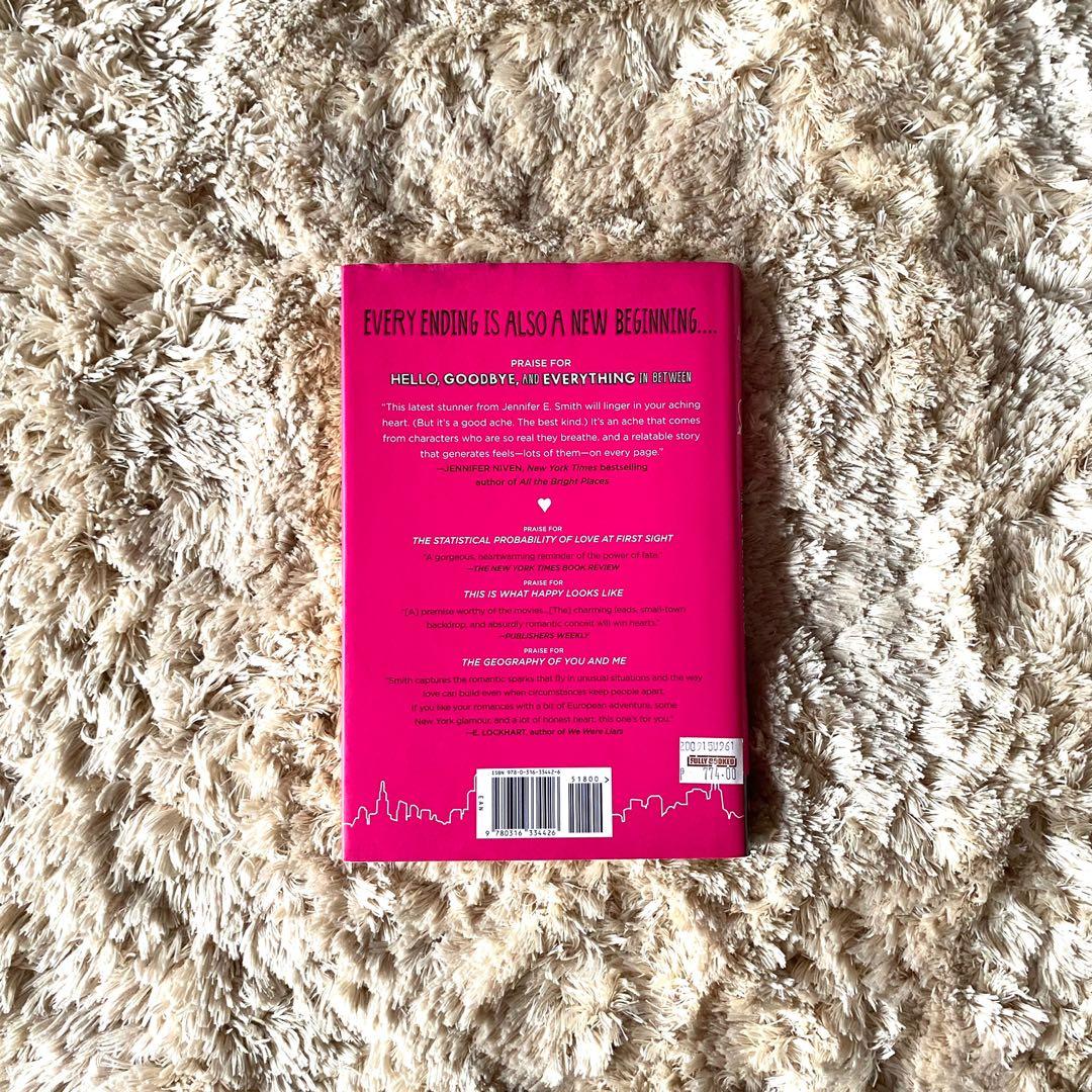 Hello, Goodbye, and Everything in Between By Jennifer E. Smith, Hobbies ...