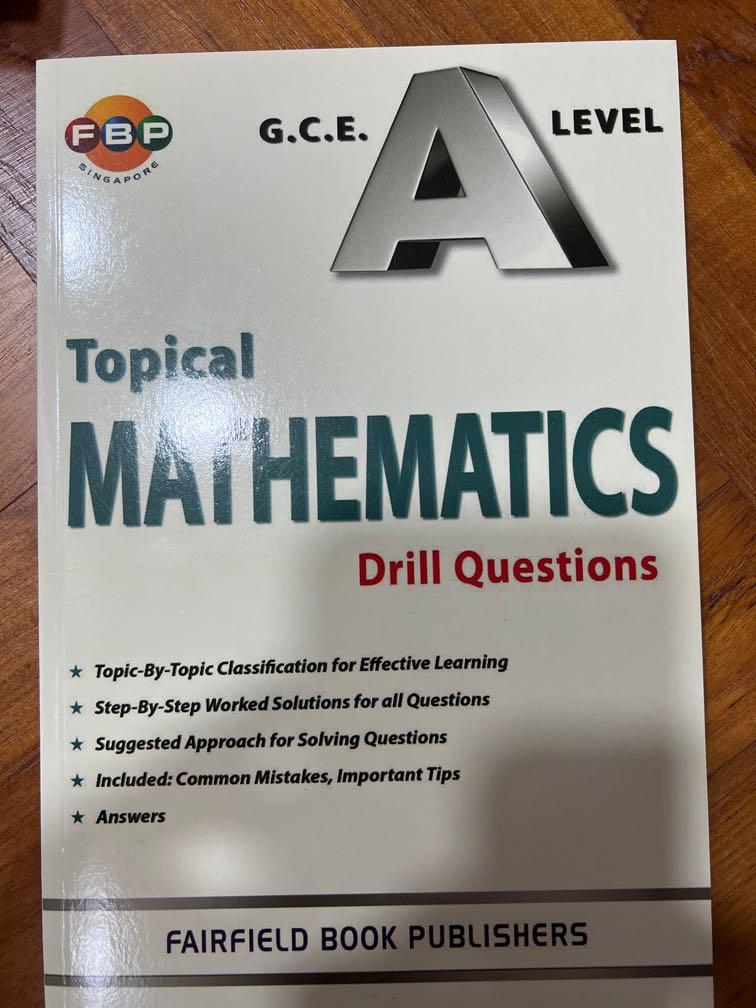 Topical Mathematics Drill Questions for A Level, Hobbies & Toys, Books ...