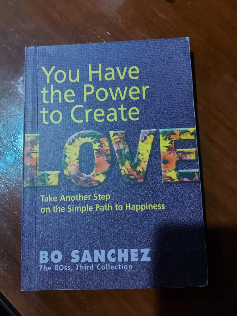Bo Sanchez- Power to Create Love, Hobbies & Toys, Books & Magazines ...