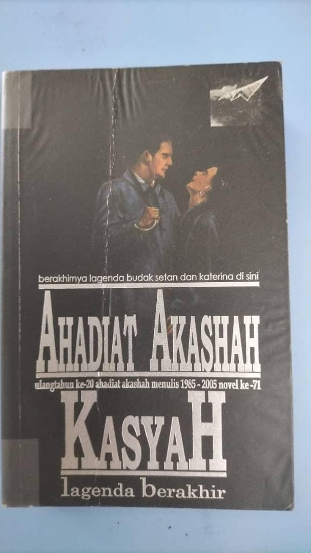Kasyah Lagenda Berakhir by Ahadiat Akashah, Hobbies & Toys, Books ...