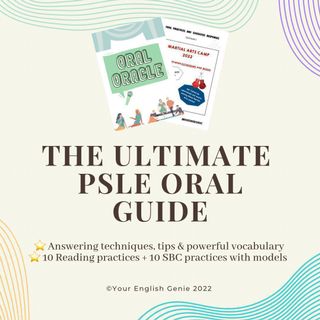 PSLE Oral Notes / Guide + Practices & Model Responses (Primary English ...