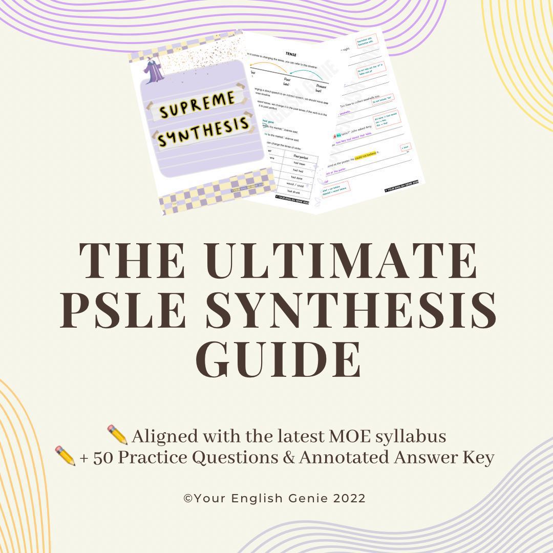 PSLE Synthesis Guide / Notes + Practice Questions (Primary English ...