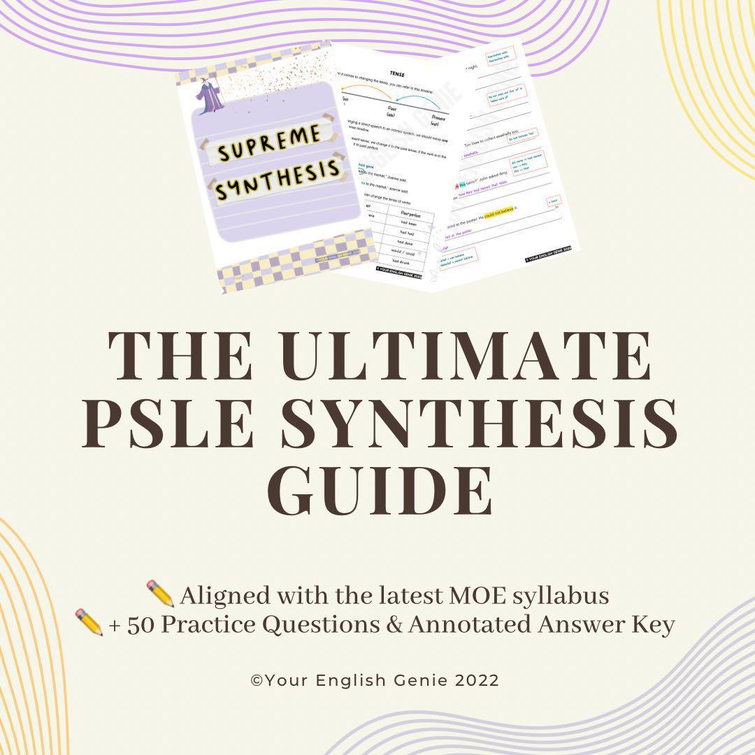 PSLE Synthesis Guide / Notes + Practice Questions (Primary English ...