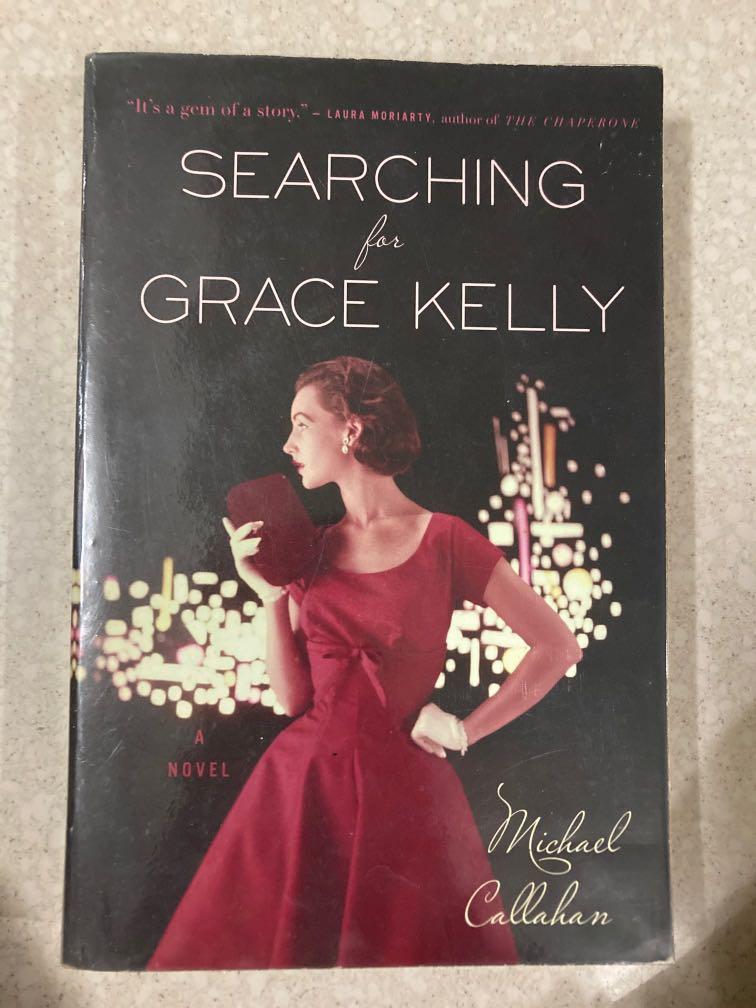 Searching for Grace Kelly, Hobbies & Toys, Books & Magazines, Fiction & Non-Fiction on Carousell