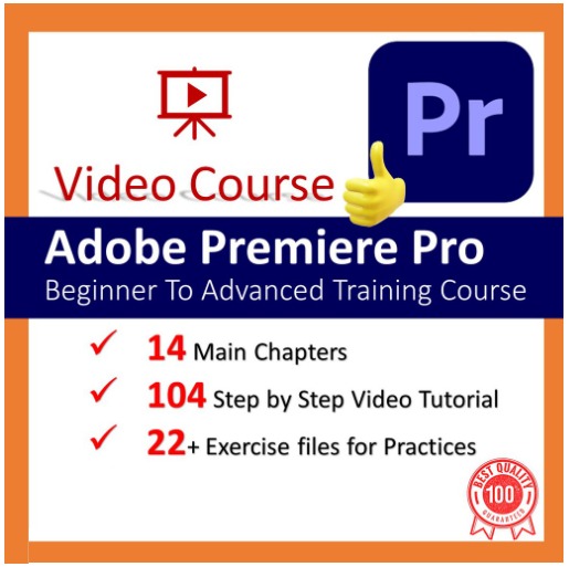[Video Course] Adobe Premiere Pro CC - Beginner To Advanced Training Course [104 x Step by Step ...