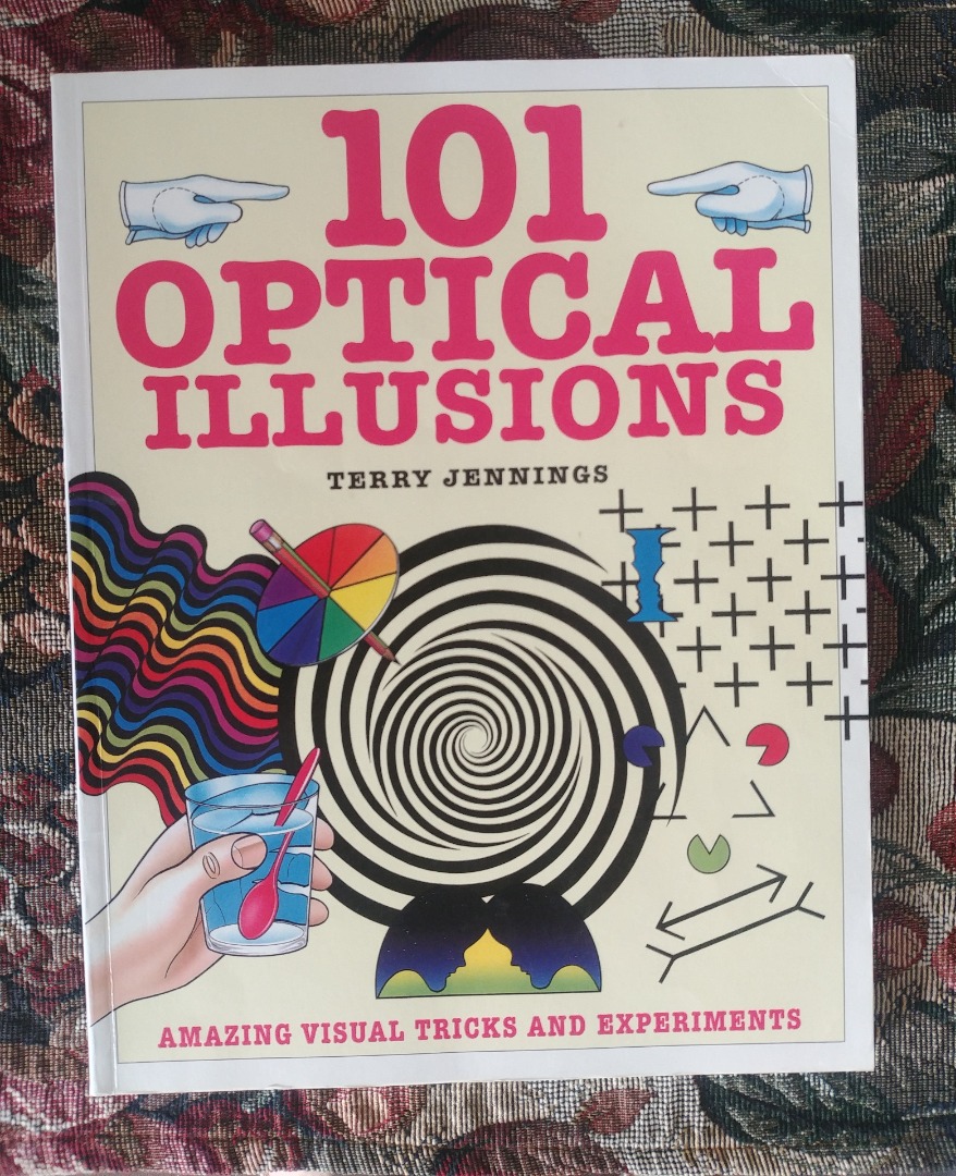 101 Optical Illusions - Amazing Visual Tricks and Experiments, Hobbies ...