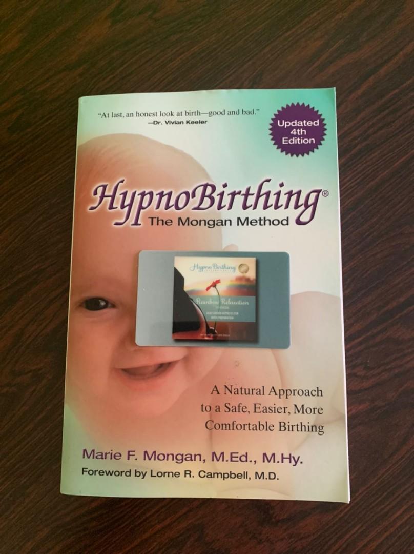 Hypnobirthing The Mongan Method text book, Babies & Kids, Maternity ...