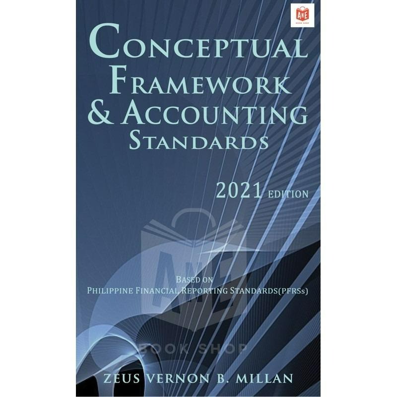 PDF CONCEPTUAL FRAMEWORK & ACCOUNTING STANDARDS 2021 BY MILLAN, Hobbies ... PDF CONCEPTUAL FRAMEWORK & ACCOUNTING STANDARDS 2021 BY MILLAN, Hobbies ...