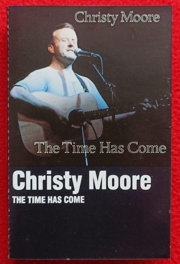 Christy Moore THE TIME HAS COME Cassette Tape, Hobbies & Toys, Music & Media, CDs & DVDs on ...