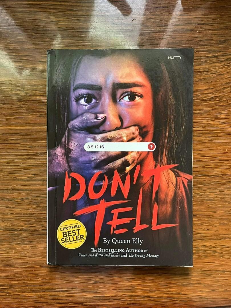 Don't Tell by Queen Elly, Hobbies & Toys, Books & Magazines, Fiction ...