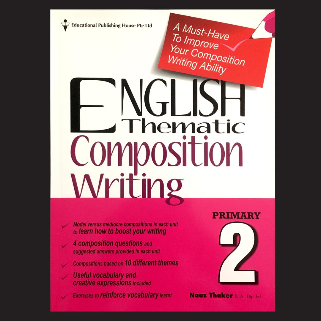 ENGLISH THEMATIC COMPOSITION WRITING PRIMARY 2, Hobbies & Toys, Books ...