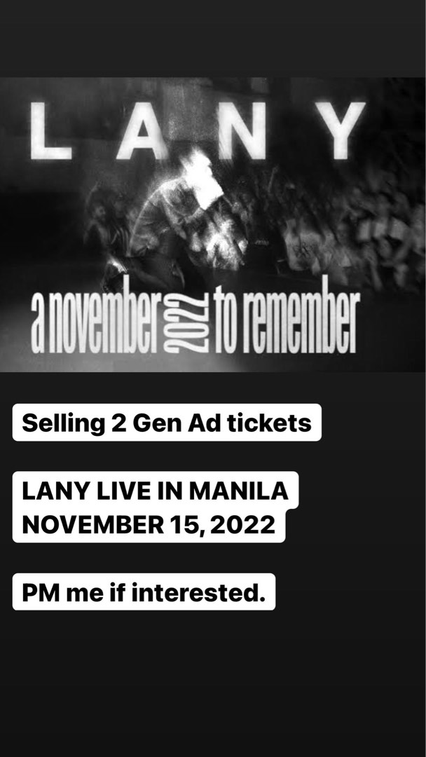 Lany Live In Manila Day4 Tickets And Vouchers Event Tickets On Carousell