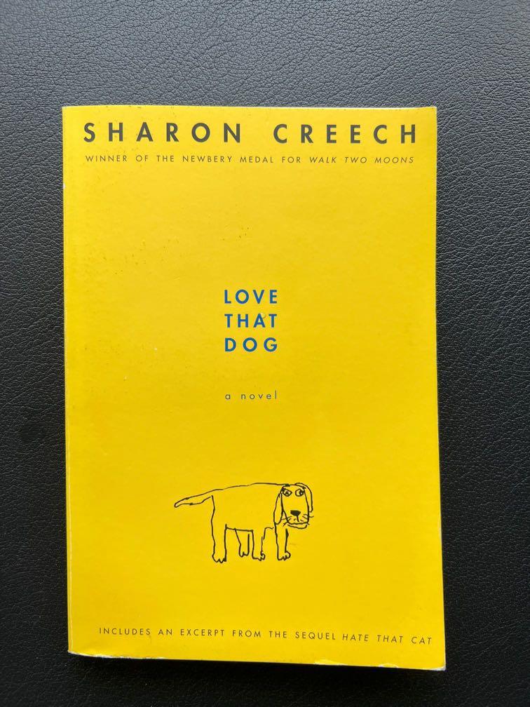 Love that dog (RGPS English Text), Hobbies & Toys, Books & Magazines ...