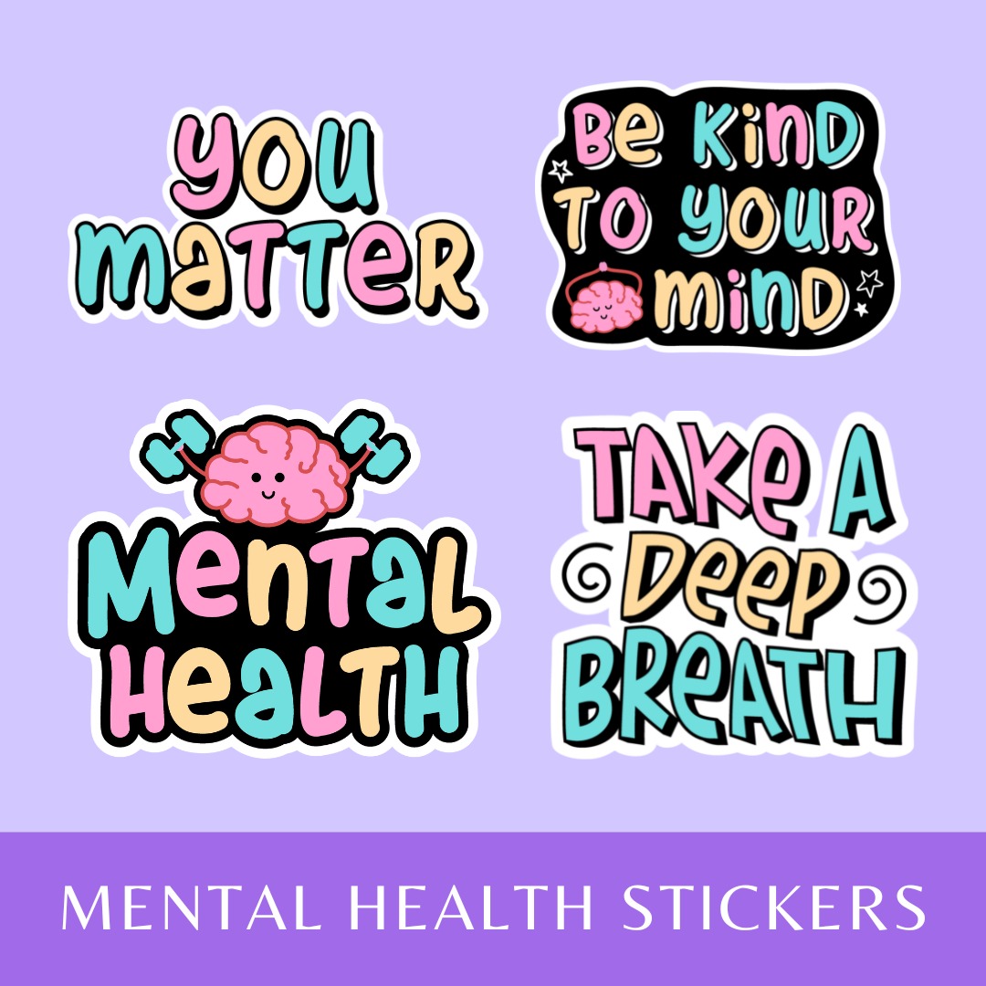 Mental Health/Self Love Stickers | 10 pcs | Matte Laminate, Waterproof ...