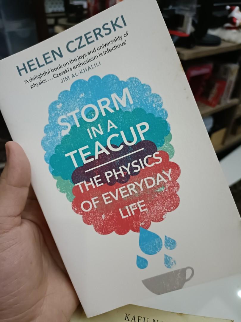 Storm in a Teacup by Helen Czerski, Hobbies & Toys, Books & Magazines ...